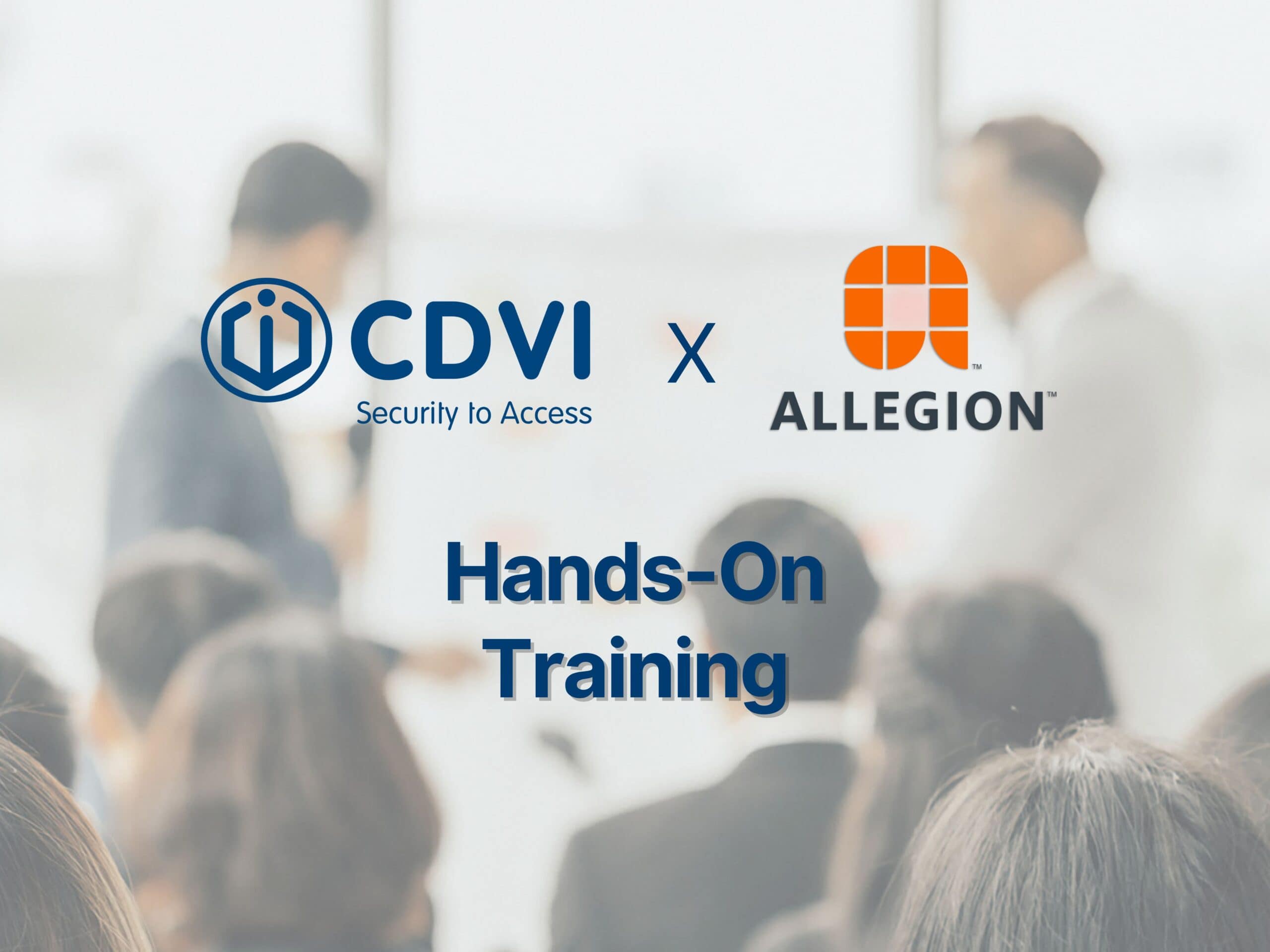 CDVI x Allegion Training - CDVI Americas